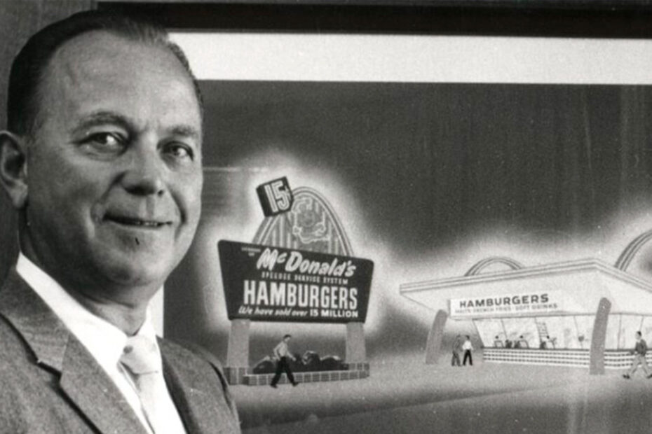 Celebrating Ray Kroc: The Entrepreneurial Pioneer of Franchising ...